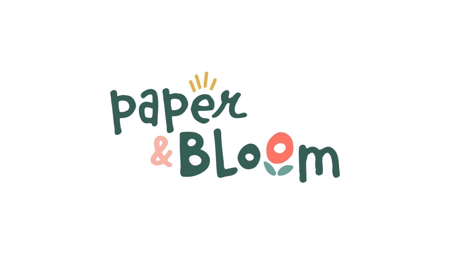 Changed Our Business Name for a Blooming Future – Paper and Bloom